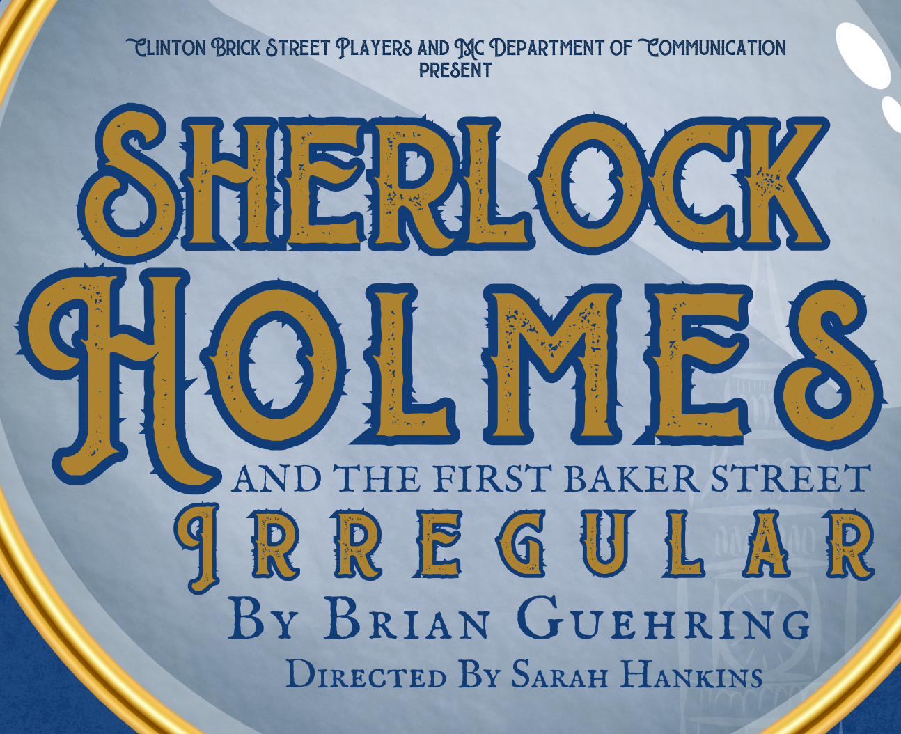 MC Department of Communication, Clinton Brick Street Players bring ...